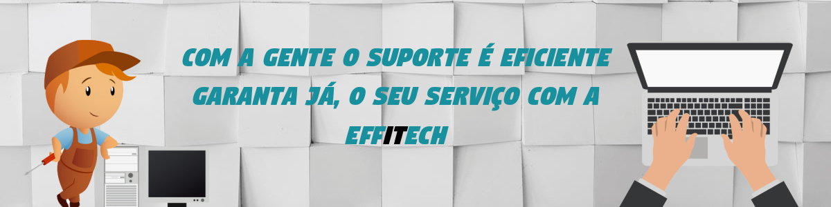 EFFITECH - A eficiência de um bom negócio